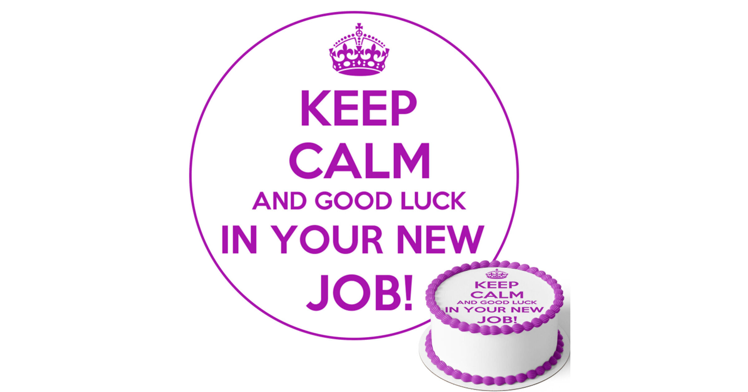 Good Luck in your New Job (Round Cake Topper)
